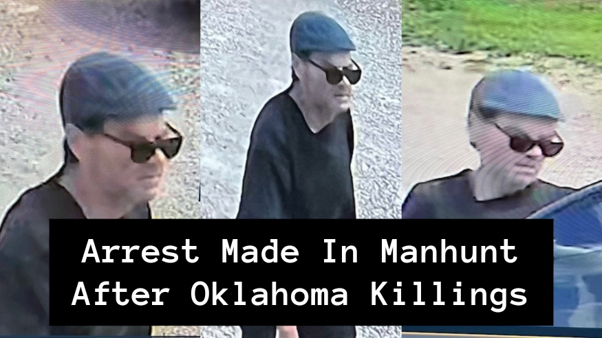 Arrest Made In Manhunt After Oklahoma Killings – The Published Reporter